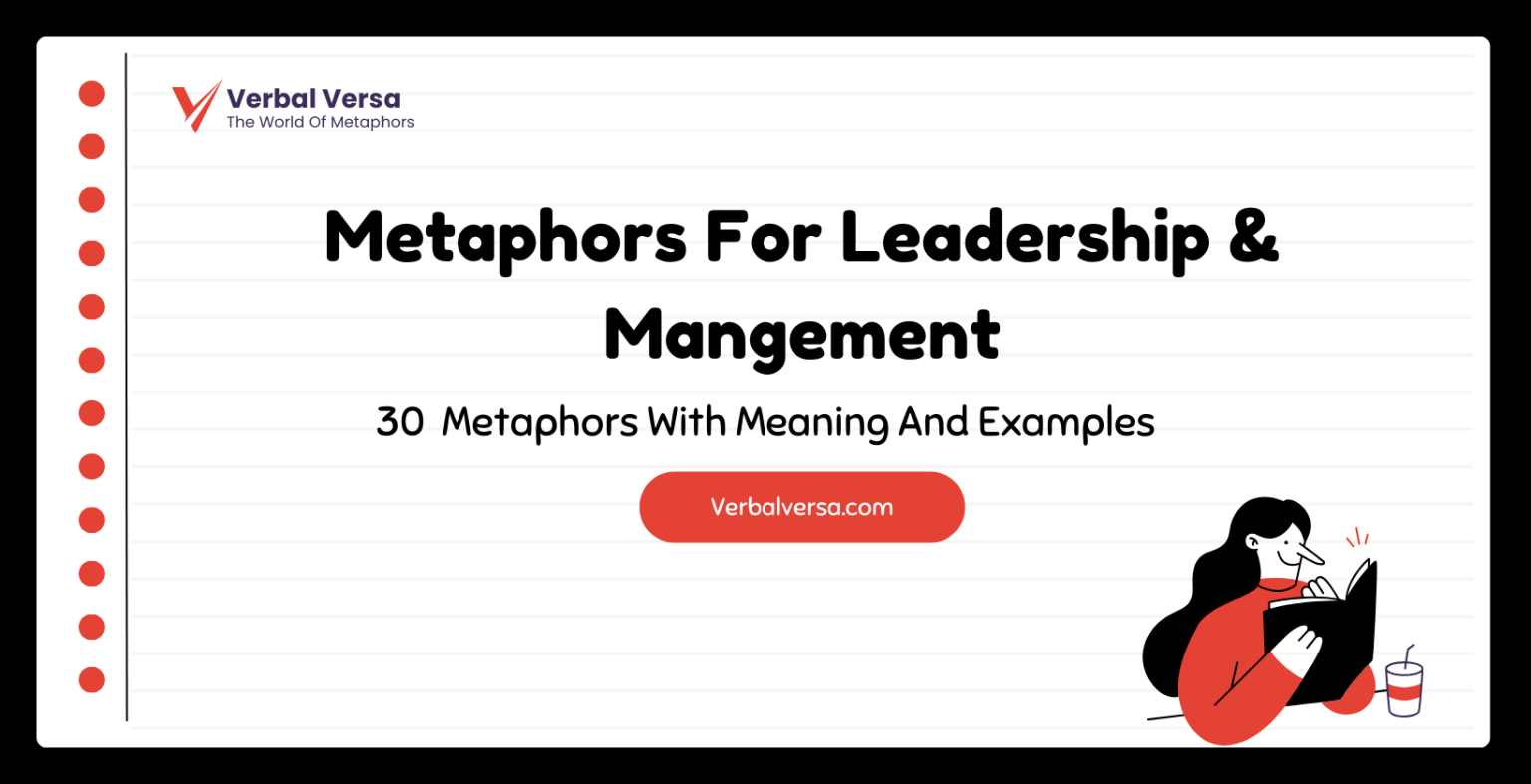 30 Metaphors For Leadership & Management - Verbal Versa